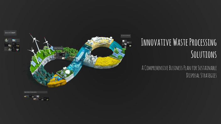 Innovative Waste Processing Solutions by Janak Munjani on Prezi