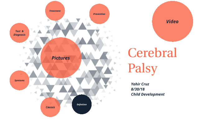 Yahir Cruz-Cerebral Palsy by Yahir J Cruz on Prezi