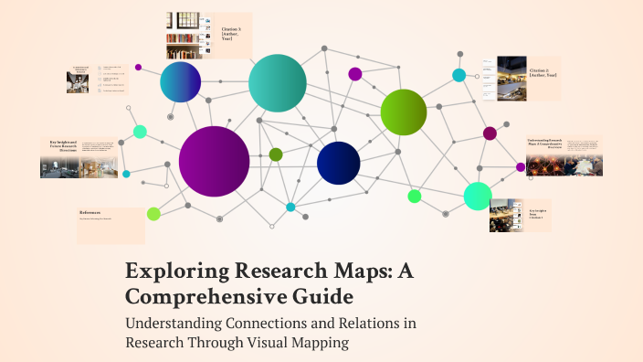 Exploring Research Maps: A Comprehensive Guide by Emilee Vincent on Prezi