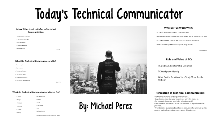 What Does a Technical Communicator Do? by Michael Perez on Prezi