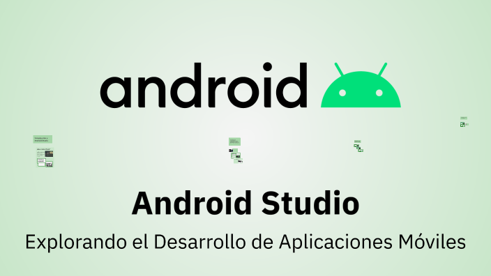 Android Studio by Colonos Campamento on Prezi