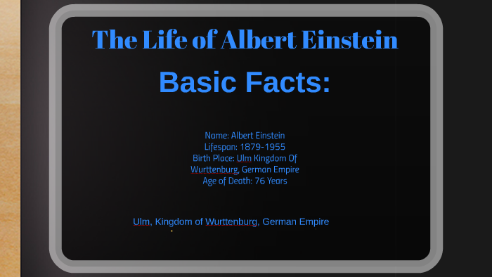 Albert Einstein by Hailey Gentry on Prezi