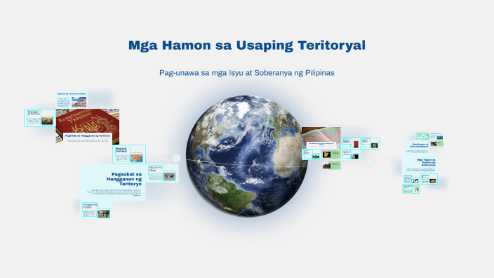 Mga Hamon sa Usaping Teritoryal by Gelyn Javier on Prezi