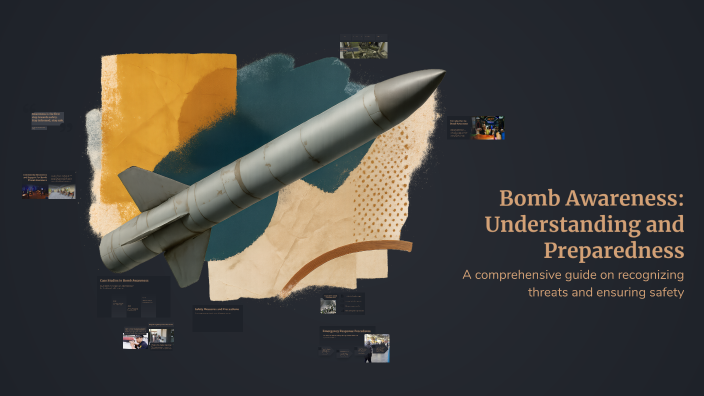 Bomb Awareness: Understanding and Preparedness by luxia mgdln on Prezi