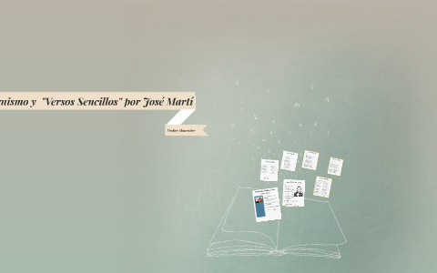 Modernismo y "Versos Sencillos" por José Martí by Lindsey Shoemaker on ...