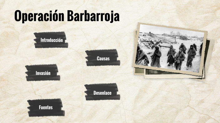 OPERACIÓN BARBAROJA by ALEJANDRO ms on Prezi