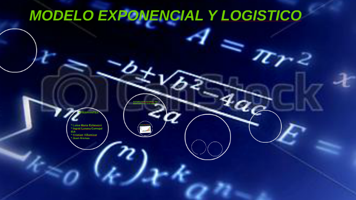 MODELO EXPONENCIAL Y LOGISTICO by xaire alegrate on Prezi