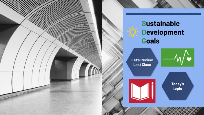 SDG Class #4 by 吉祥 林 on Prezi