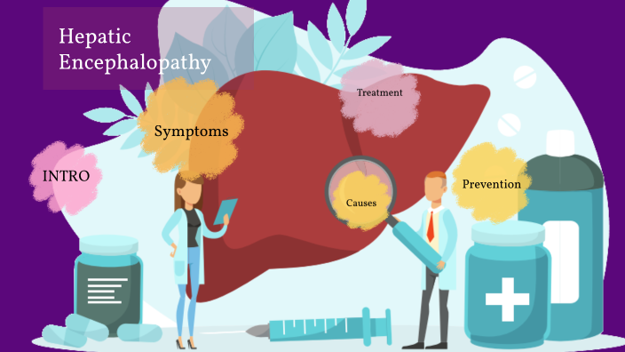 Hepatic Encephalopathy by Hamda Tahir on Prezi