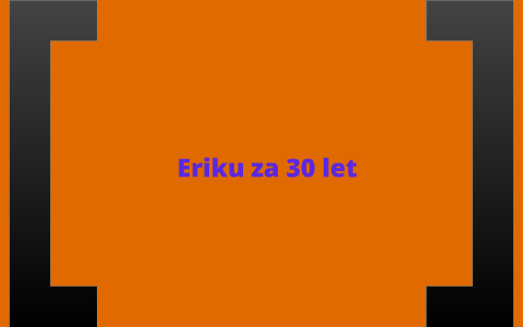 Ericson_rd by Petra Hren on Prezi