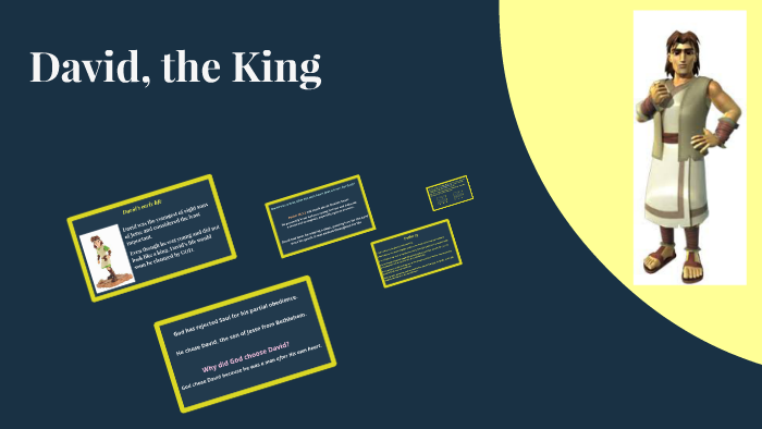 David, the King by Delf Kalalo on Prezi