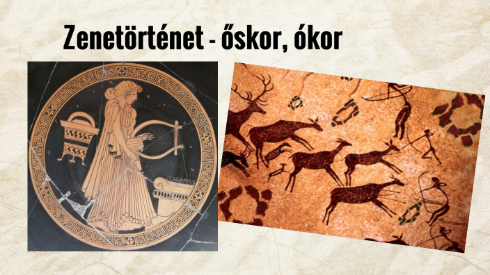 Az őskori zene by Erna Rinyu on Prezi