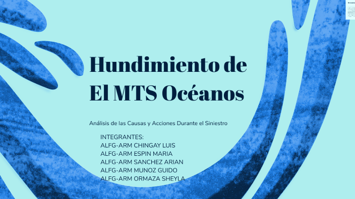 Hundimiento de El MTS Océanos by Guido Muñoz on Prezi