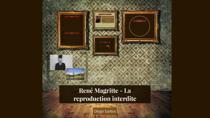 René Magritte - La reproduction interdite by Diogo Santos on Prezi