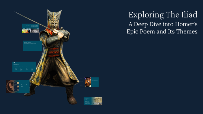 Exploring The Iliad by Emanuela Hajdaraj on Prezi