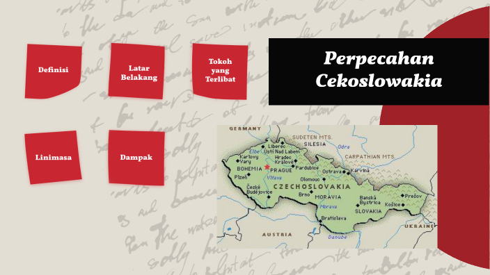 Perpecahan Cekoslowakia by Muhammad Farrel Fahreza Pasha on Prezi