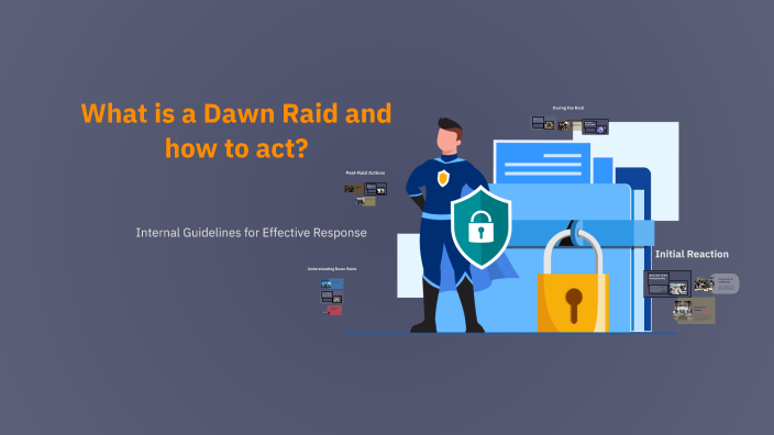 What is a Dawn Raid and How to Handle It by loe loe on Prezi