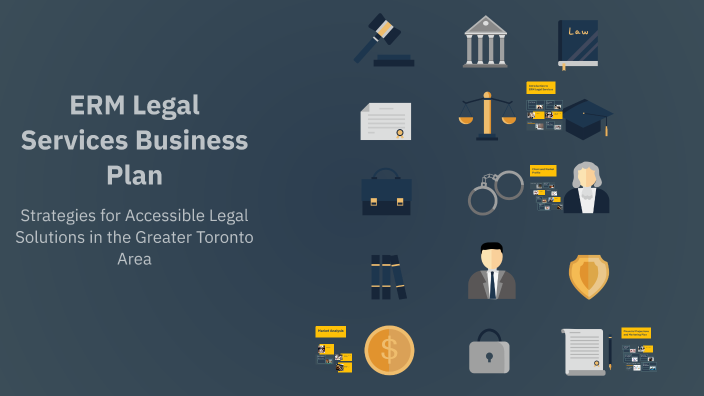 ERM Legal Services Business Plan by MO - 10SS 1038248 Erindale SS on Prezi