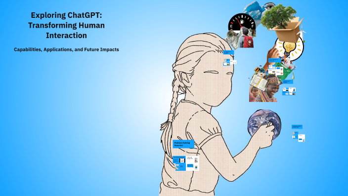 Exploring ChatGPT: Transforming Human Interaction by adolf hitler on Prezi