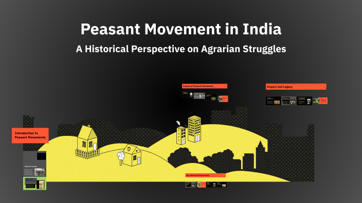 Peasant Movement in India by Prachi Priya on Prezi