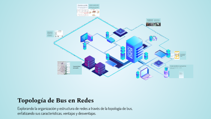 Topología de Bus en Redes by Jason Andres Benitez Gonzalez on Prezi