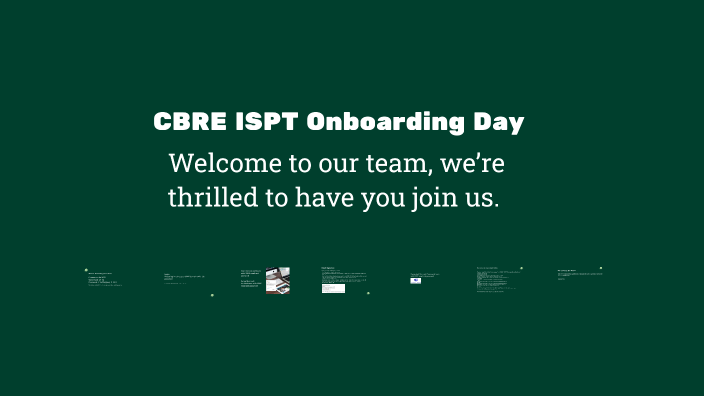 CBRE ISPT Onboarding Day by xu huang on Prezi