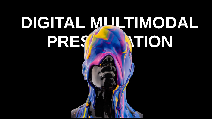 DIGITAL MULTIMODAL PRESENTATION by Millina Storek on Prezi