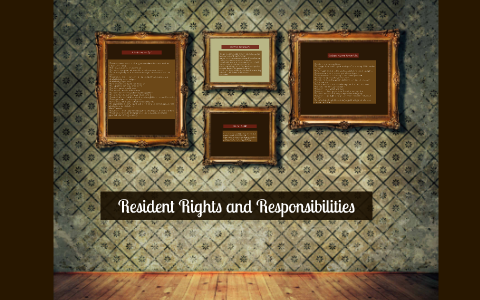Resident Rights and Responsibilities by Ryan Kacvinsky on Prezi