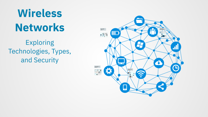 Wireless Networks by Romesa Fatima on Prezi