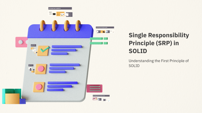 Single Responsibility Principle (SRP) in SOLID by Mostafa Rhazlani on Prezi