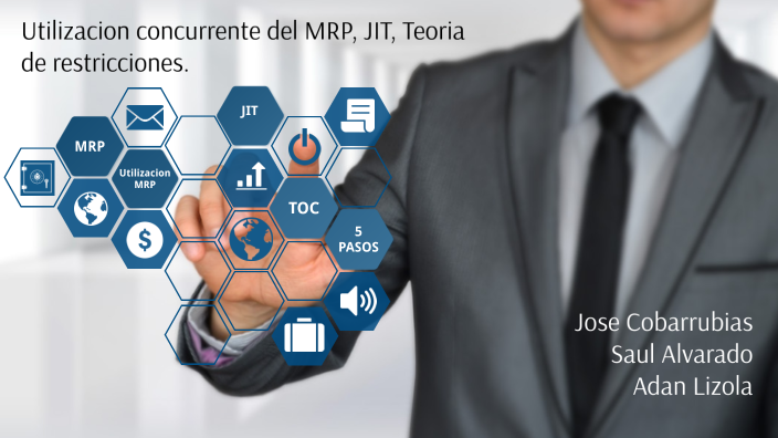 MRP, JIT by Jose silvano Cobarrubias reyes on Prezi