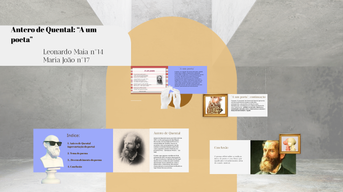 Antero de Quental: "A um poeta" by MARIA JOaO DA SILVA GONcALVES | Aluno AECA 2021-22 on Prezi