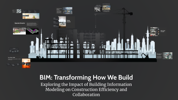 BIM: Transforming How We Build by yap hk on Prezi