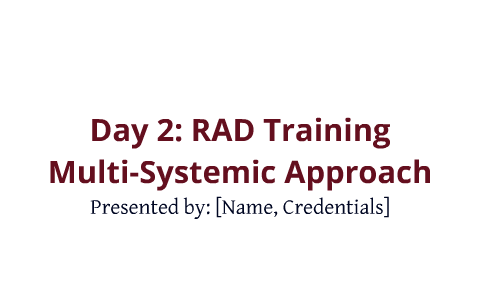 Strategies for working with children with RAD by Cassie Lowe on Prezi