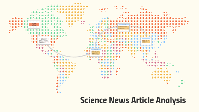 Science News Article Analysis by ella bresler on Prezi