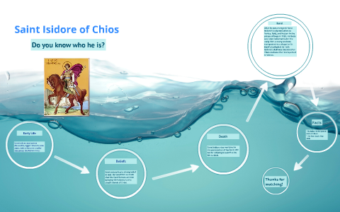 Saint Isidore of Chios by Samantha Smith on Prezi