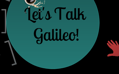 Galileo Testing Strategies by Maria Petrocco on Prezi