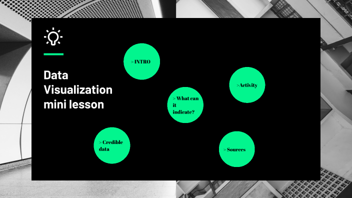 Data visualization mini lesson by Brynah Johnson on Prezi