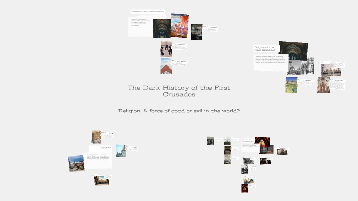 The Dark History of the First Crusades by Sam H on Prezi