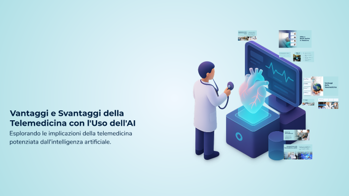 Vantaggi e Svantaggi della Telemedicina con l'Uso dell'AI by antonietta ...