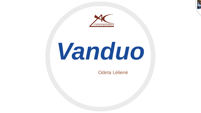 Vandens nauda žmogaus organizmui by odeta leliene on Prezi
