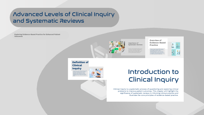 Advanced Levels of Clinical Inquiry and Systematic Reviews by Caterin ...