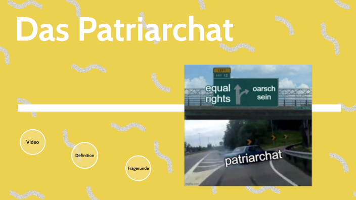Das Patriarchat und Geschlechterrollen by Pauline Oismüller on Prezi
