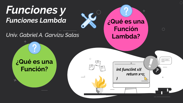 Funciones CPP by Gabriel Garvizu Salas on Prezi