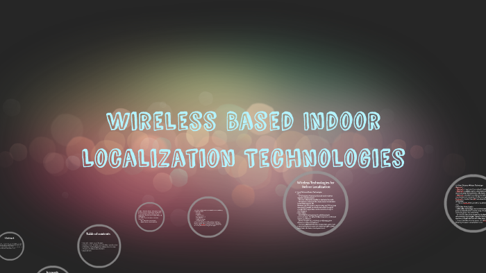 Wireless Based Indoor Localization Technologies by hieu tran