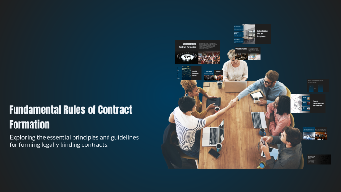 Fundamental Rules of Contract Formation by 700 OSB on Prezi