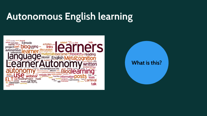 Autonomous English learning by VICTOR RIVALDO MAYORGA TIBAPE on Prezi