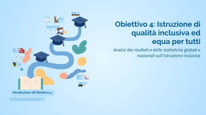 Obiettivo 4: Istruzione di qualità inclusiva ed equa per tutti by ...