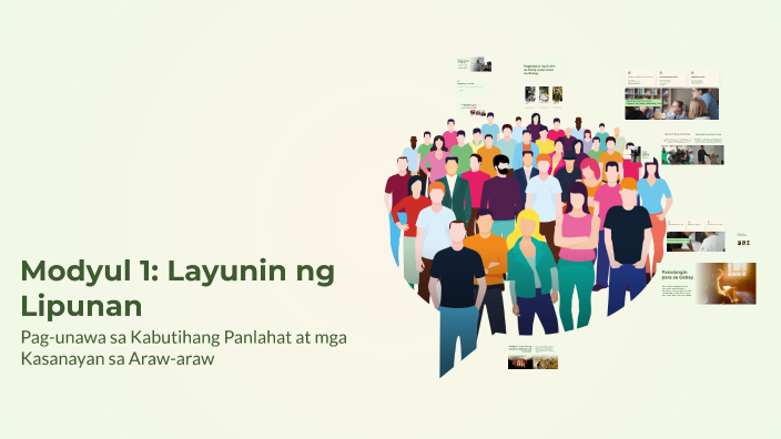 Modyul 1: Layunin ng Lipunan by Eunezelle Bonus on Prezi
