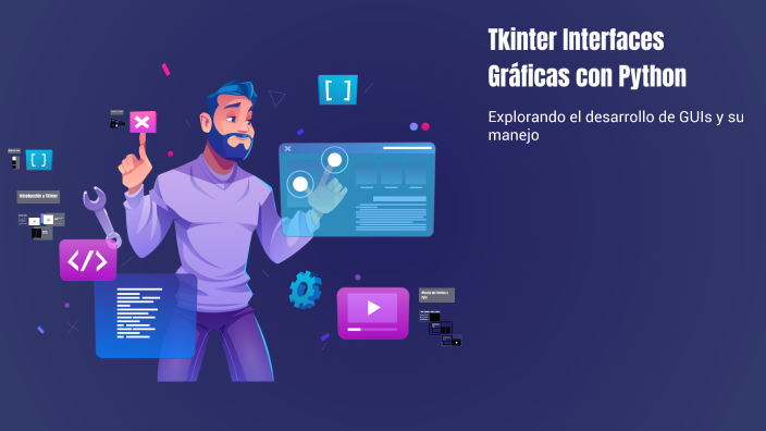 Tkinter Interfaces Gráficas con Python by Carlos Barbosa Jr on Prezi